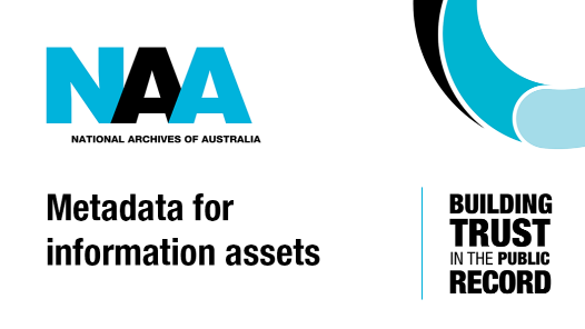 Metadata for Information Assets | Australian Public Service Academy